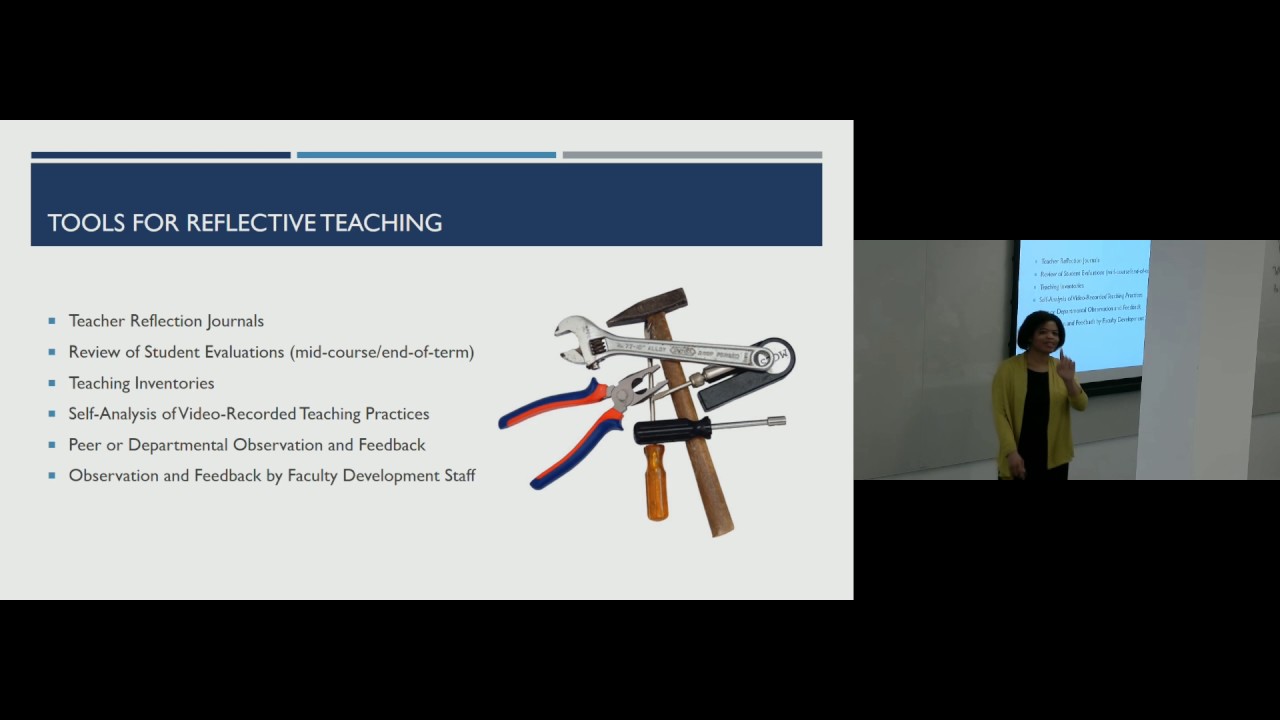 Reflective Teaching: How We Can Assess Instructional Practices and ...