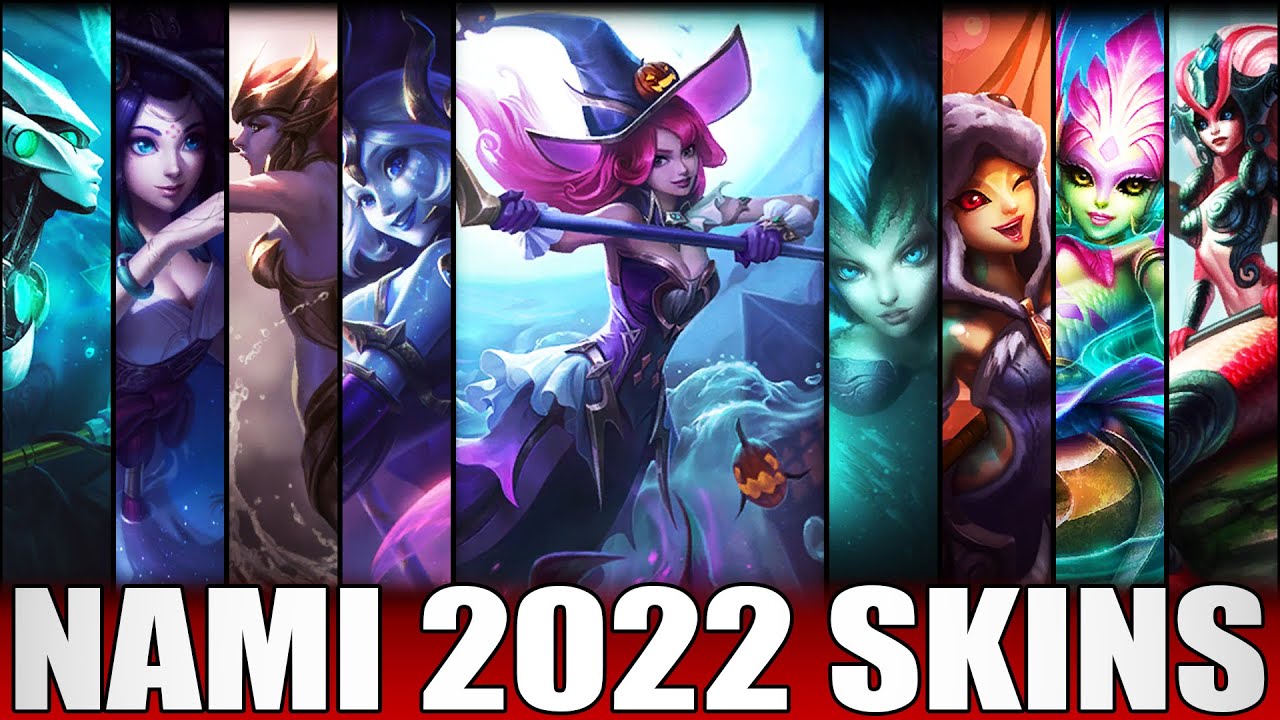 ALL NAMI SKINS 2022 | Including Bewitching Nami - YouTube