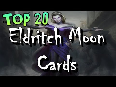 Mtg new | Mtg: Top 20 Eldritch Moon Cards (+Top 5 Uncommons and Top 3 ...