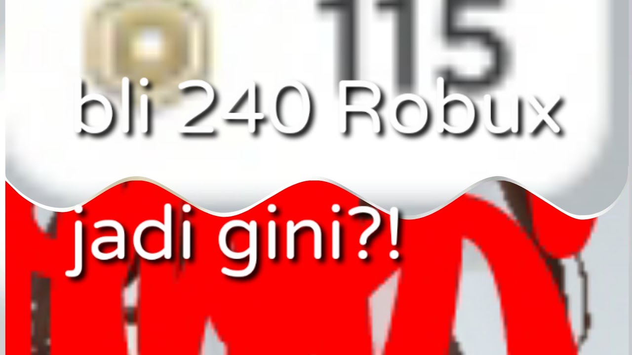beli 240 Robux 😭🤙🏻 - YouTube