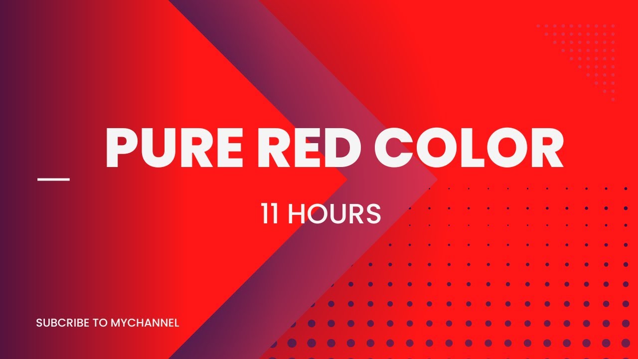 11 hours for Pure Red Color in HD | Screensaver | Background | BackDrop ...