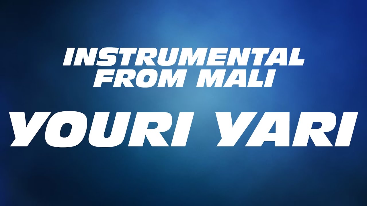 YOURI YARI Instrumental from Mali - YouTube