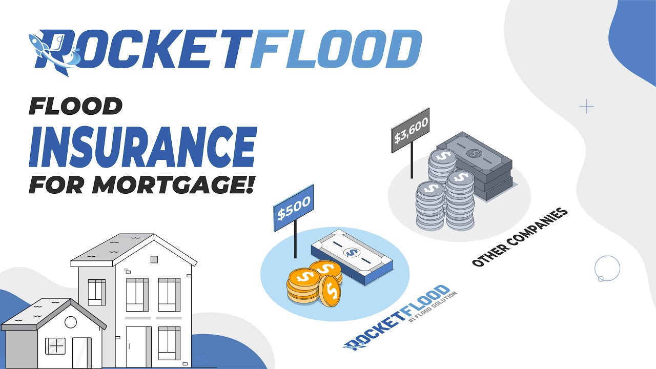 Rocket Flood: Transforming Flood Insurance for Mortgage Professionals ...