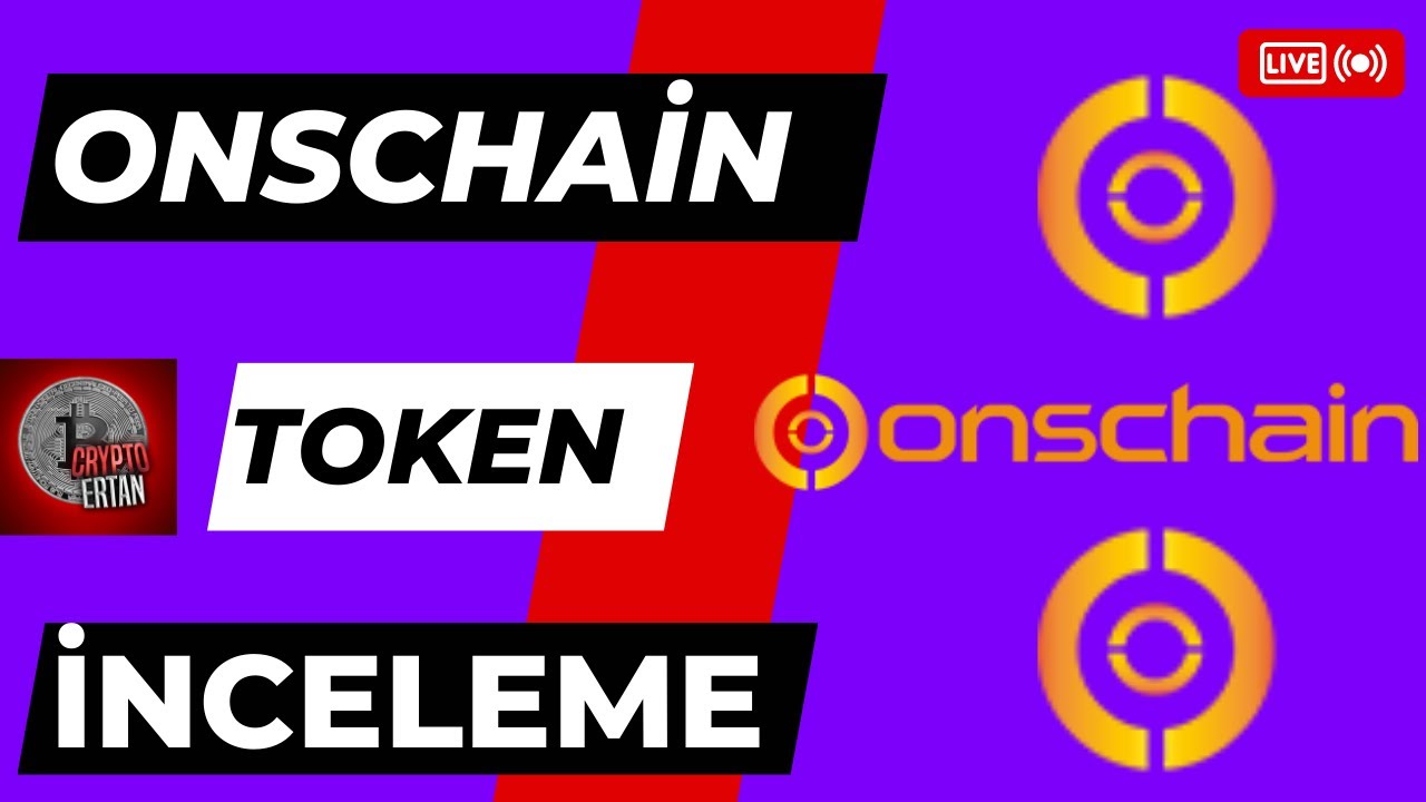 ONSCHAİN ÖN SATIŞ TOKEN İNCELEME ! 🔥 - BİNANCE HEDEFİ OLAN ONSCHAİN ! 🤑 ...