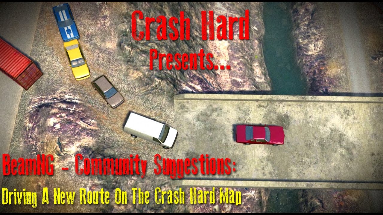 BeamNG - Racing & Crashing: Driving A New Route on the Crash Hard Map ...