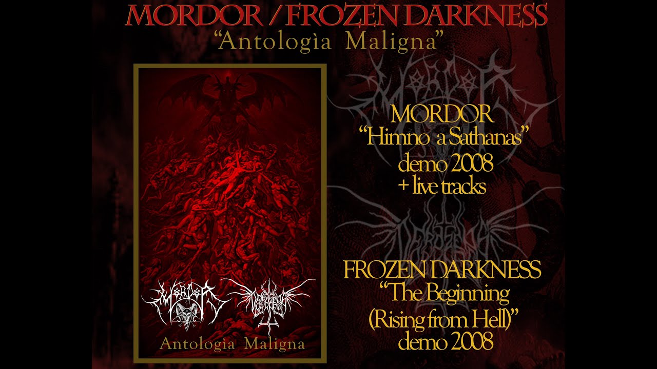 MORDOR / FROZEN DARKNESS - Antología Maligna (Tape split) - YouTube