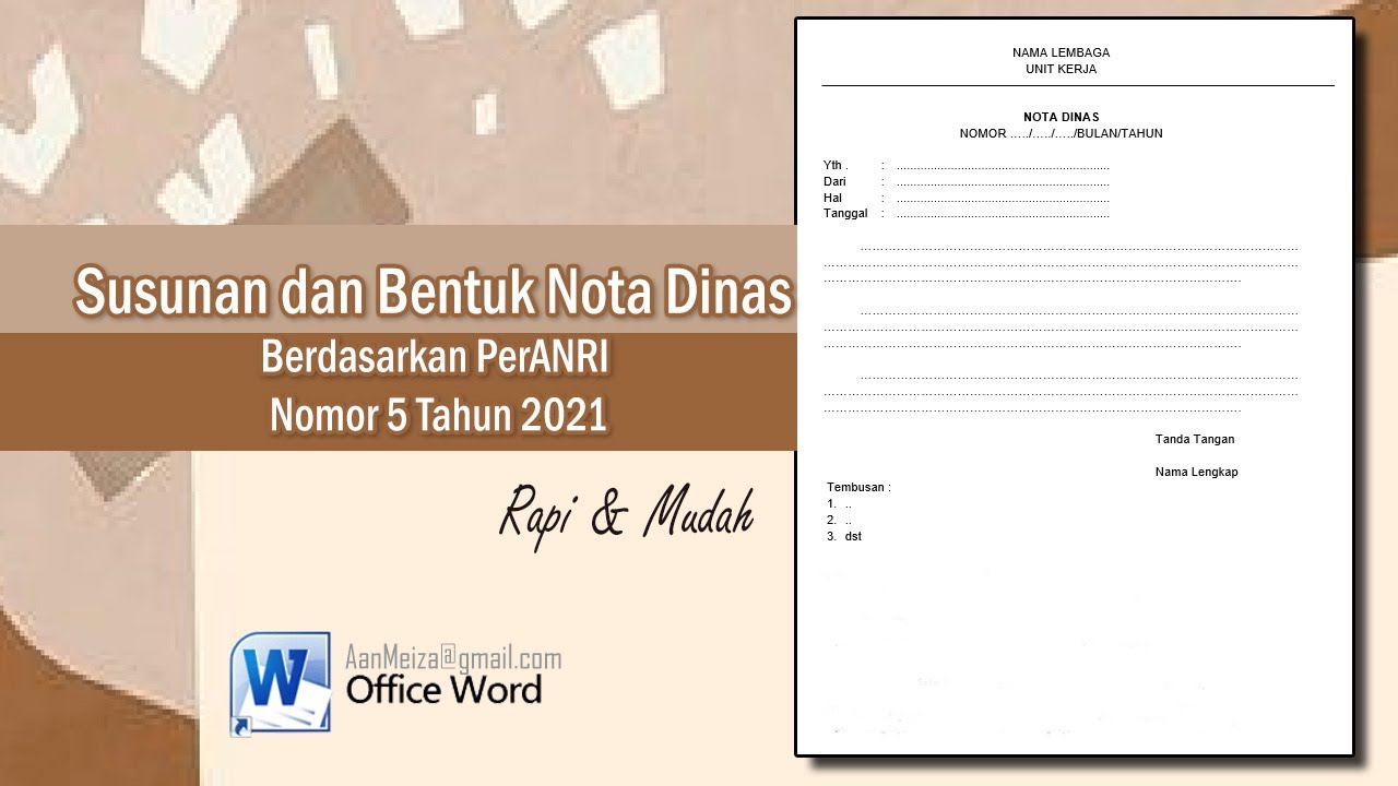 Susunan dan Bentuk Nota Dinas Berdasarkan PerANRI No 5 Tahun 2021 - YouTube