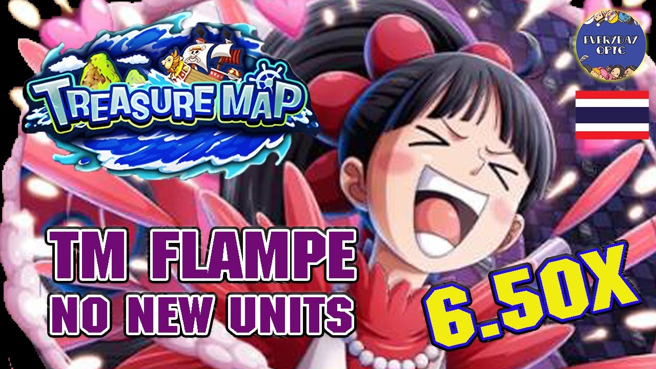 OPTC [Treasure Map Flampe] ไม่ดึงบาร์ ไม่มีตัวใหม่มาหลายบาร์ [คูณ 6.5x ...