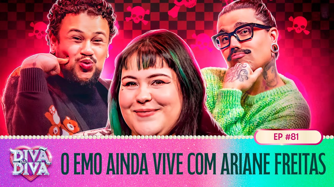 Divã da Diva #81 - O EMO AINDA VIVE com ARIANE FREITAS - YouTube
