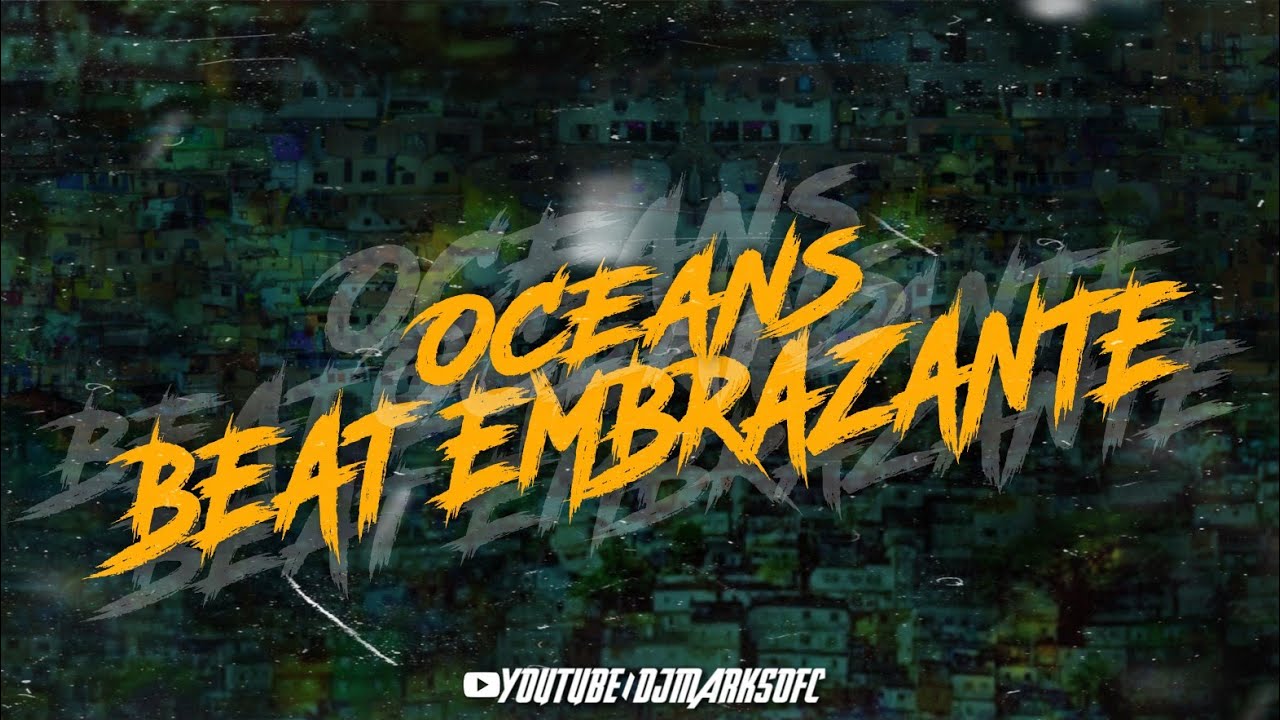 OCEANS BEAT EMBRAZANTE - [ RAVE FUNK GOSPEL 2021 ] - YouTube