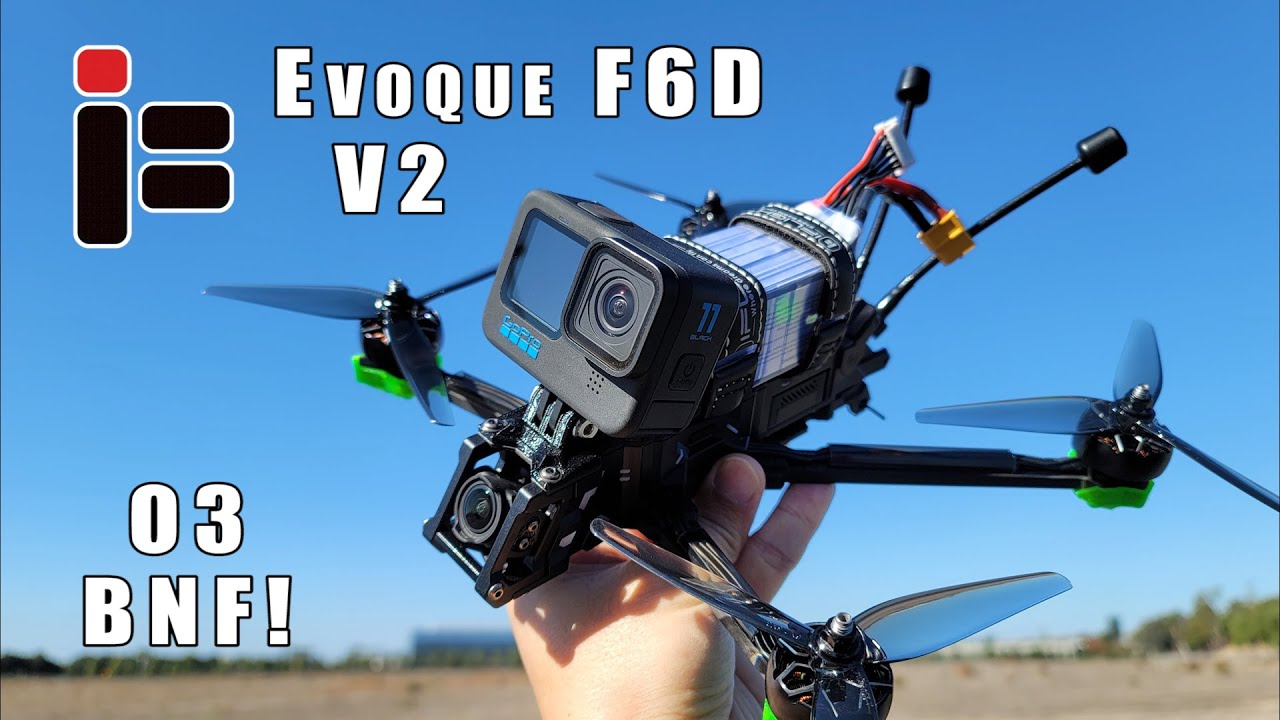 iFlight Evoque F6D V2 DJI O3 Air Unit BNF Review 👍 - YouTube
