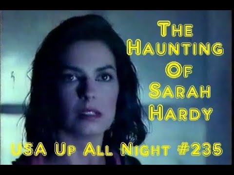 Up All Night Review #235: The Haunting of Sarah Hardy - YouTube