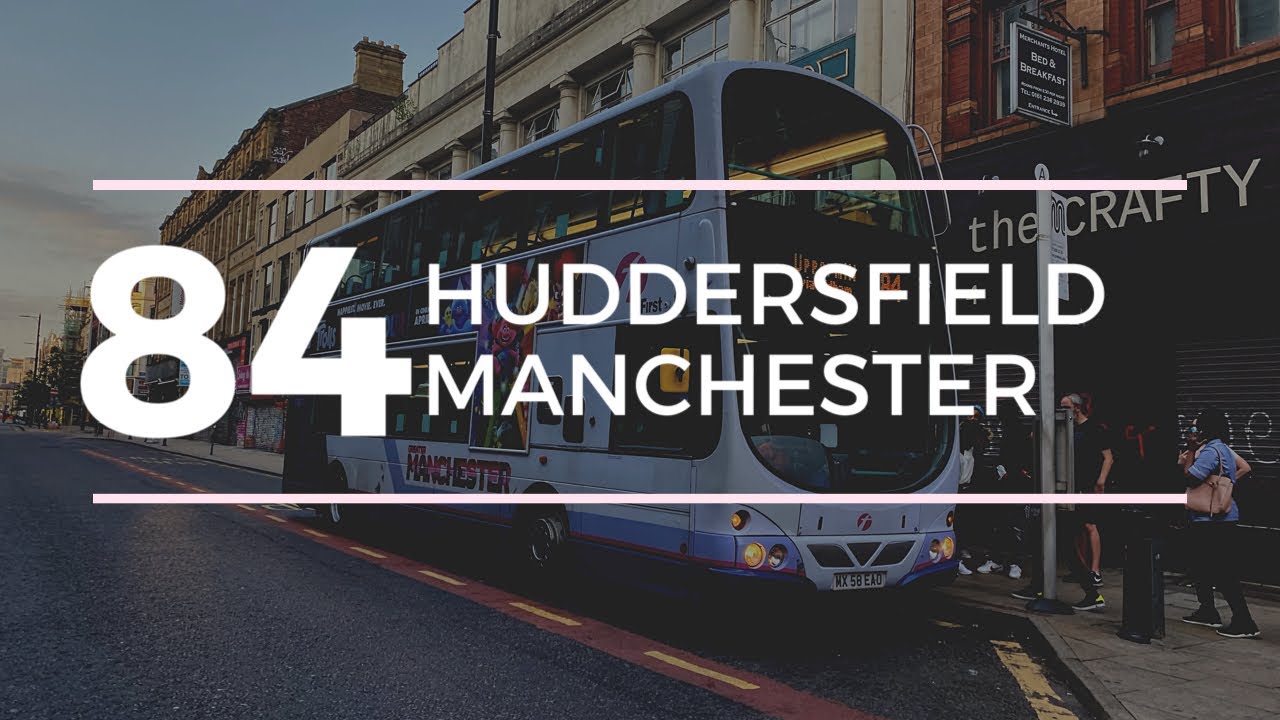 Full Route To The 84 old 184 Huddersfield To Manchester By First full-route-to-the-84-old-184-huddersfield-to-manchester-by-first