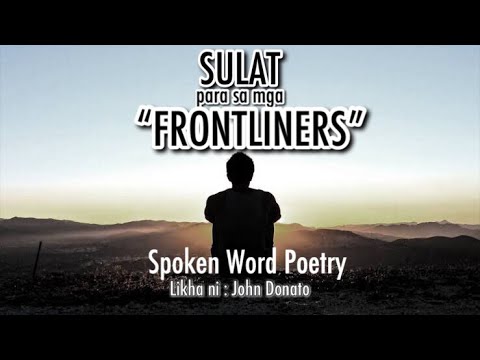 SULAT PARA SA MGA FRONTLINERS | (Spoken Word Poetry Tagalog) “SULAT NG ...