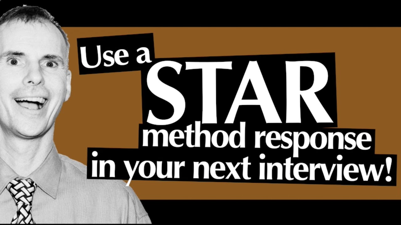 Use a STAR method response in your next job interview! - YouTube