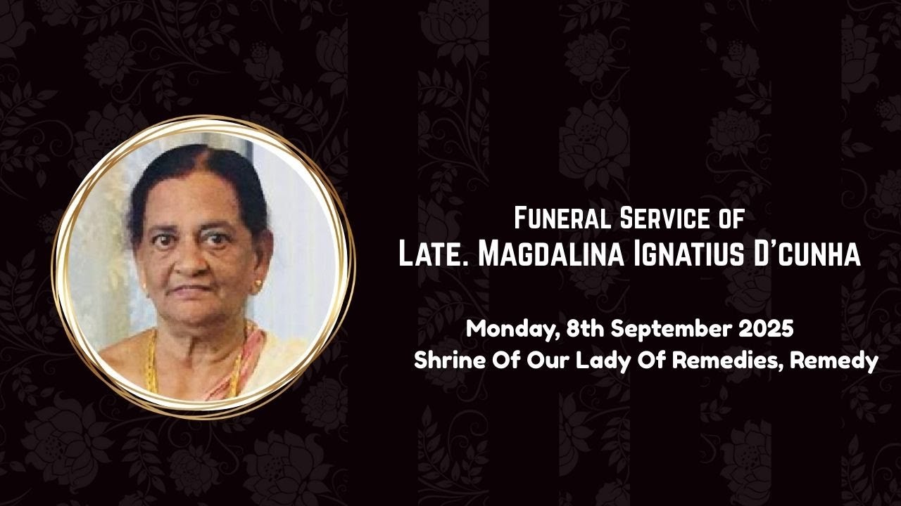 Funeral Service of Late. Magdalina Ignatius D'cunha - YouTube