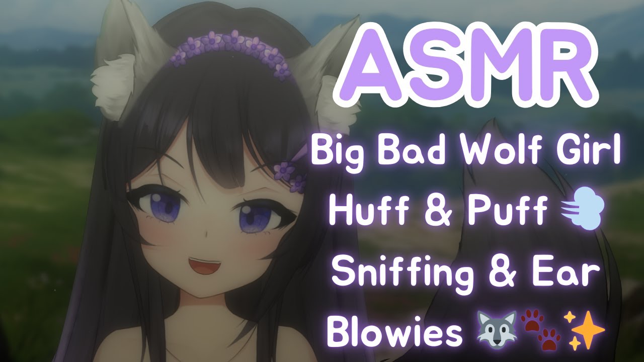 [ASMR] Big Bad Wolf Sniffs & Blows Your Ears 🐺💤 Sniffing, Purring, Ear ...