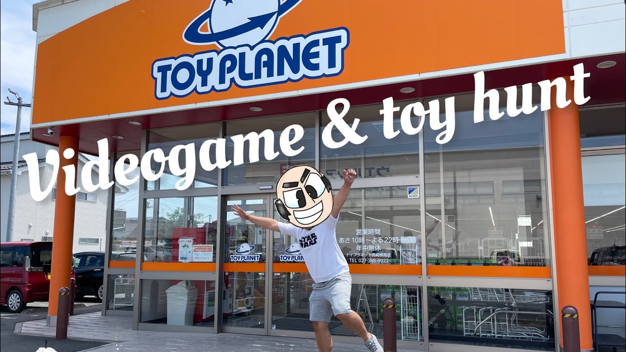 videogame & toy hunt japan hitting up maebashi city’s toy planet ...