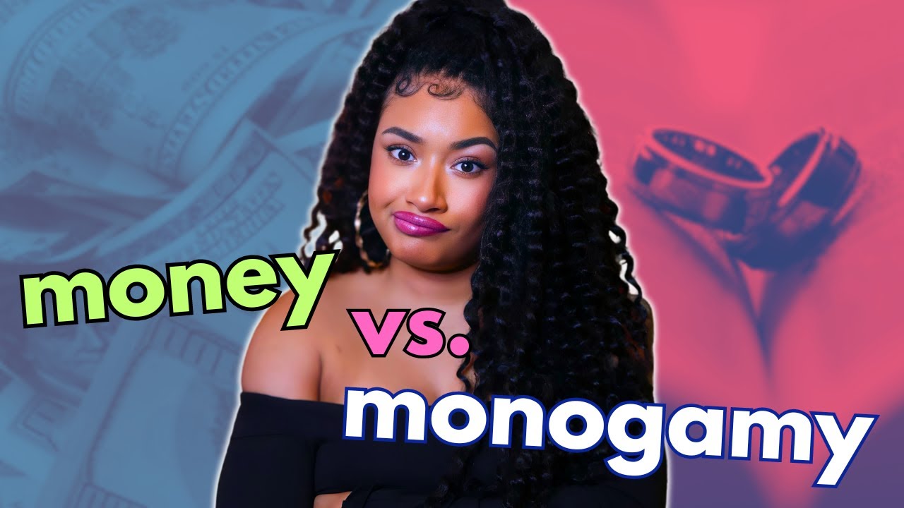 MONEY VS. MONOGAMY: ARE HIGH VALUE MEN WORTH IT? - YouTube
