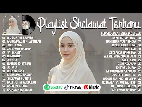 PLAYLIST SHOLAWAT NABI TERBARU 2026 - SHOLAWAT BIKIN ADEM HATI | SHOLAWAT VIRAL PALING ENAK DIDENGAR