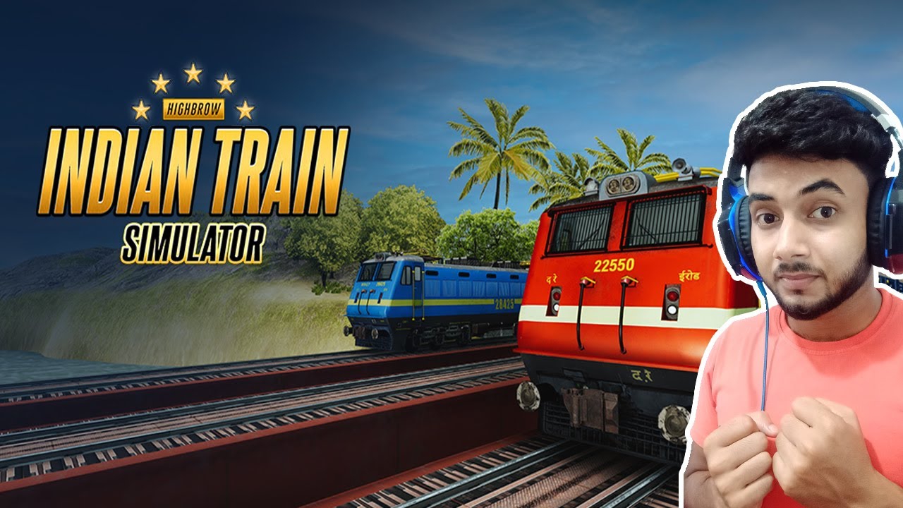 Indian Train Simulator 2018 Free Game || Android Best Train Simulator ...