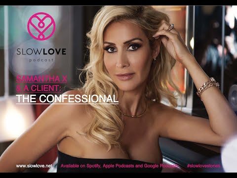 Samantha X Confessional