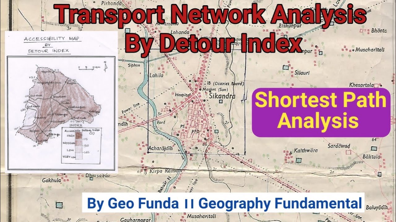 Transport Network Analysis by Detour Index।। Shortest Path Analysis ...