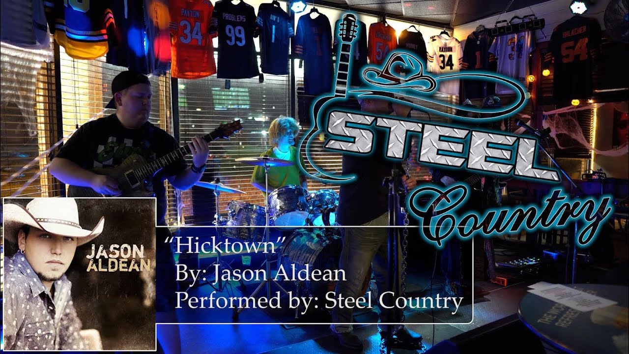 Steel Country Performs "Hicktown" By Jason Aldean - YouTube