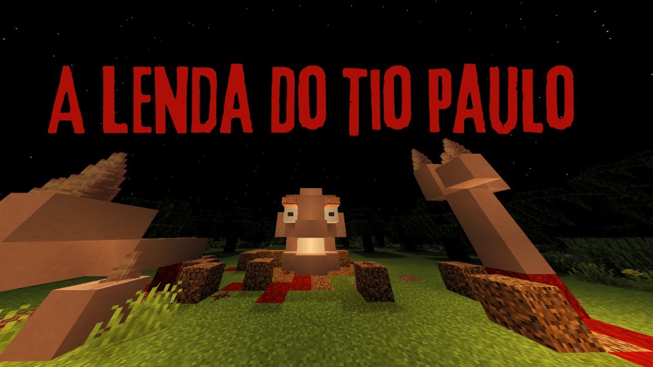 A Lenda Do Tio Paulo 👴🏻| Minecraft Machinima - YouTube