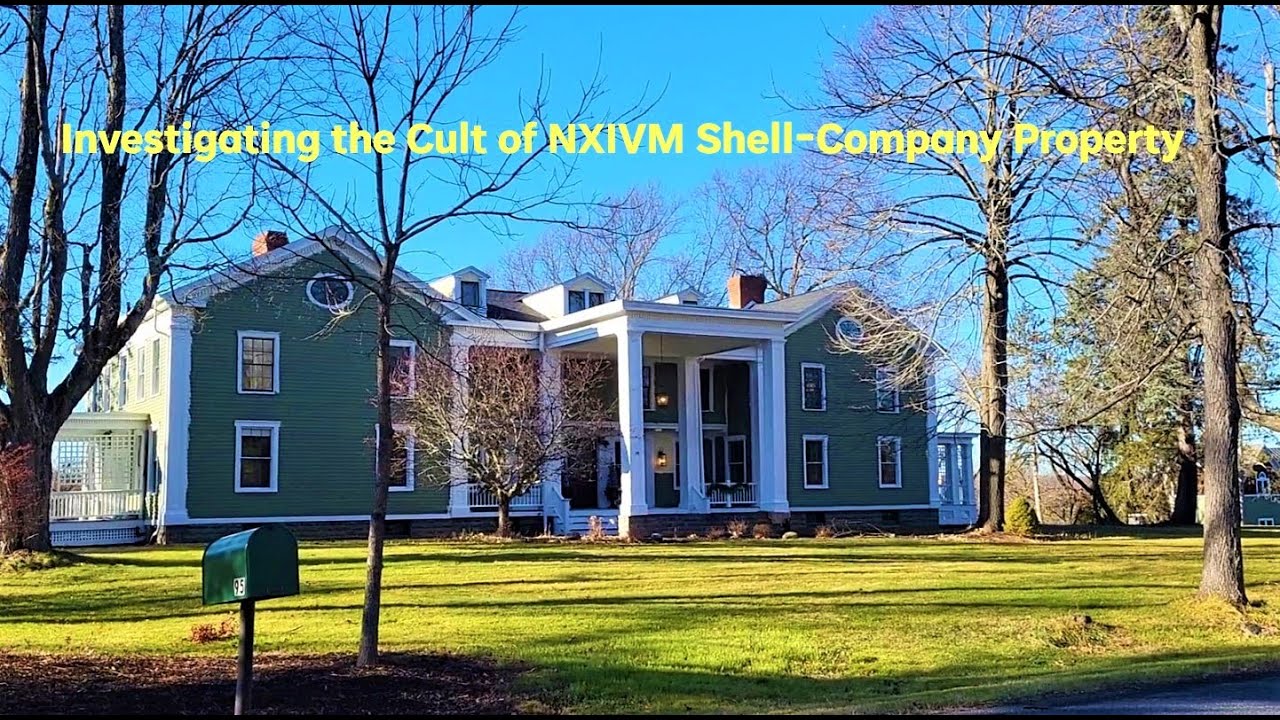 #investigating the Cult of NXIVM Shell-Company Property #history # ...