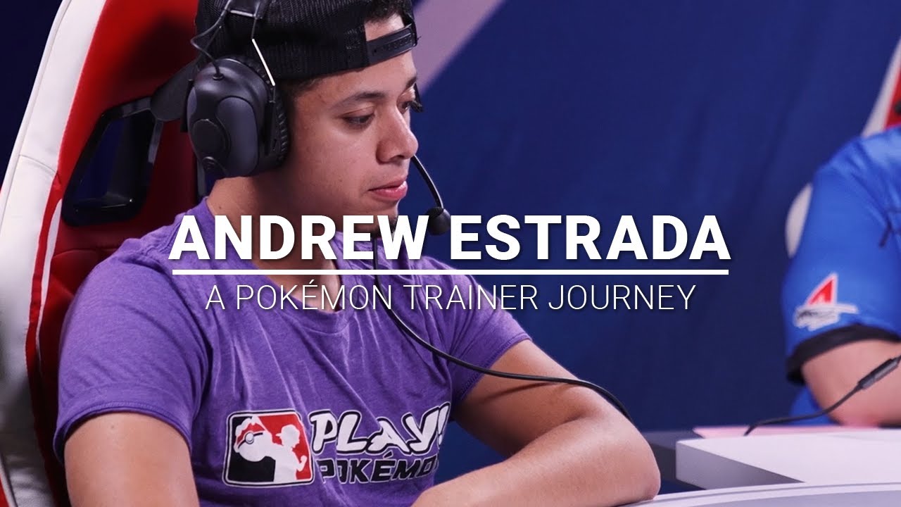 Andrew Estrada - A Pokémon Trainer Journey | Pokémon TCG - YouTube
