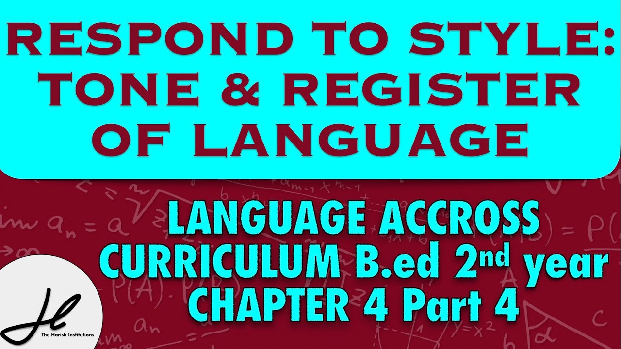 Style Tone and register of language bed 2nd year language across the ...