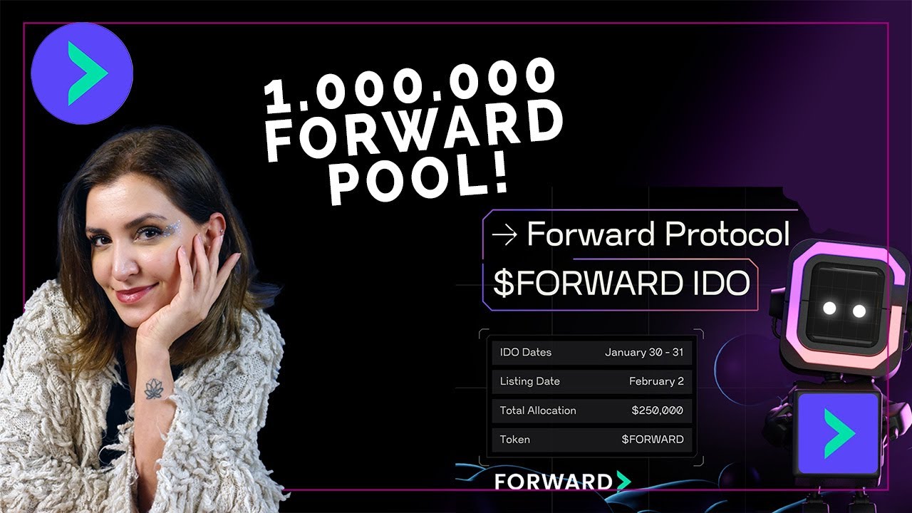 FORWARD PROTOCOL | 1M Forward Pool Awaits! - New ChainGPT Pad Release! - YouTube