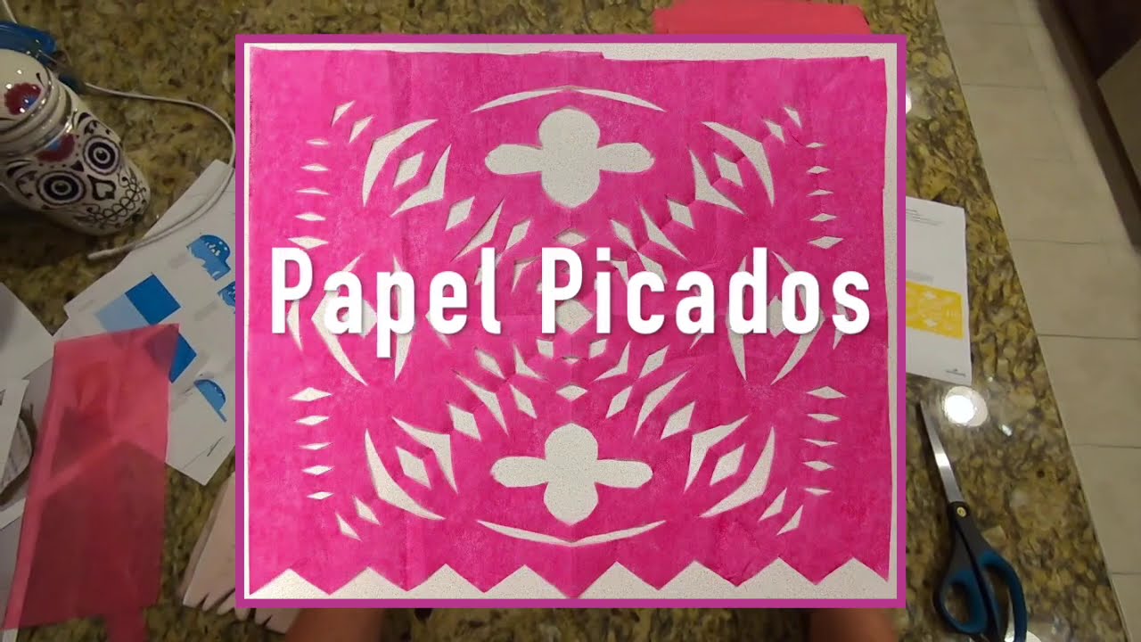Papel Picado Tutorial - YouTube