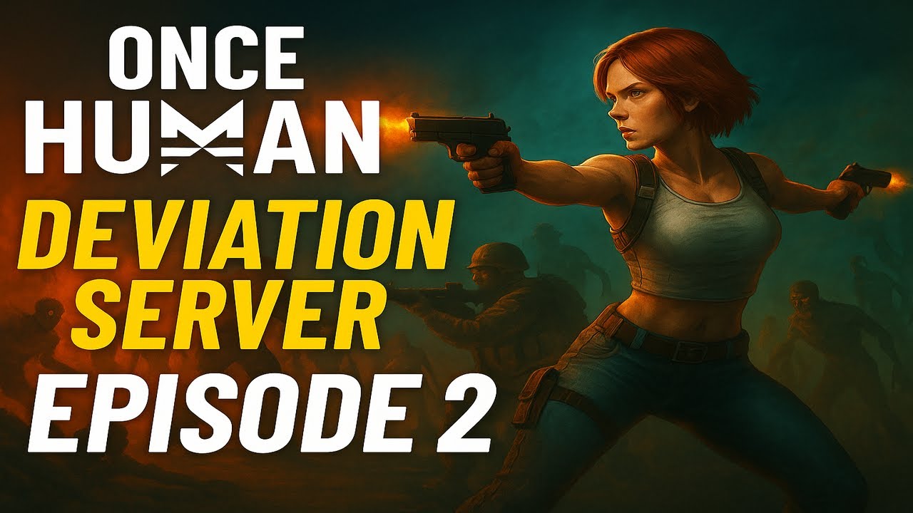 Once Human LIVE 🎮 | Deviation Server EP 2 (Malaysia Stream) - YouTube