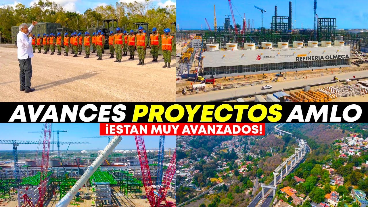 Ya estan muy avanzadas las Mega Obras de AMLO, a este ritmo pronto se ...