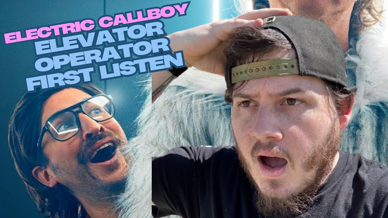 Electric Callboy Elevator Operator FIRST LISTEN - YouTube