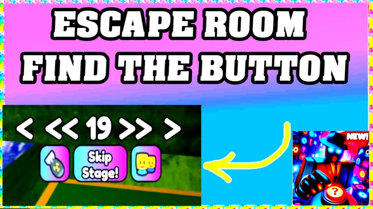 ROOM 19 ESCAPE ROOM: FIND THE BUTTON Walkthrough 💫 [by WreckItVerse ...