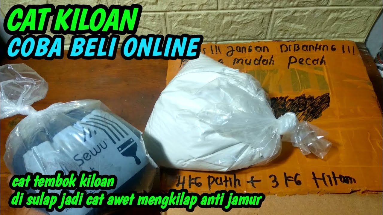 CAT KILOAN - campuran cat tembok kiloan jadi cat awet mengkilap anti ...