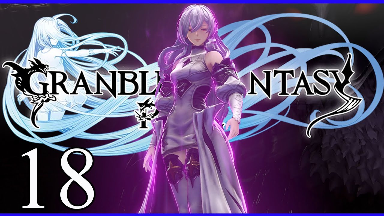 Lilith's End Game - Granblue Fantasy: Relink (Blind Let's Play) - YouTube