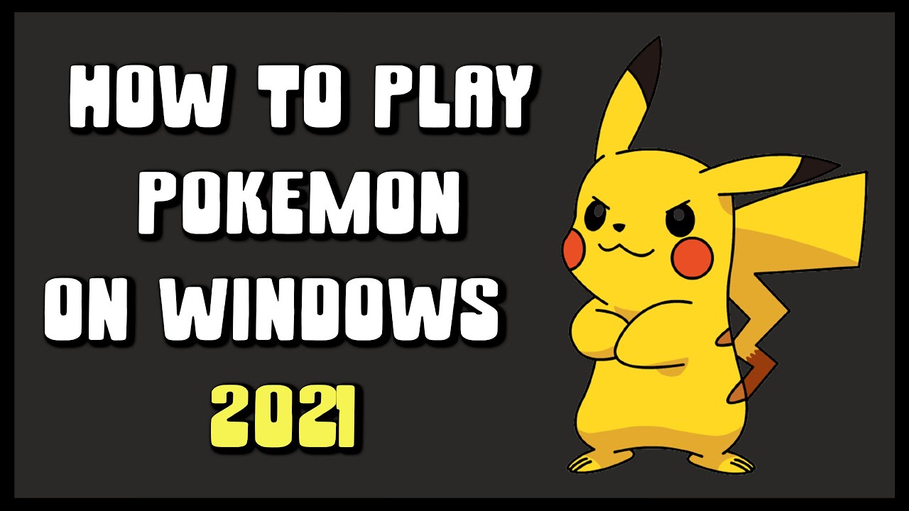 HOW to PLAY Pokemon on Windows 10 FREE (2021) - YouTube