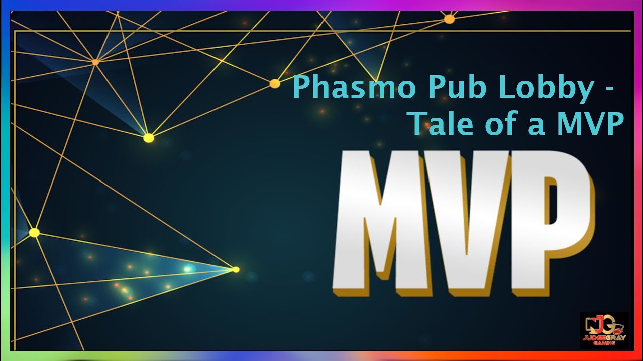 Phasmo Pub Lobby- Tale of a MVP - YouTube