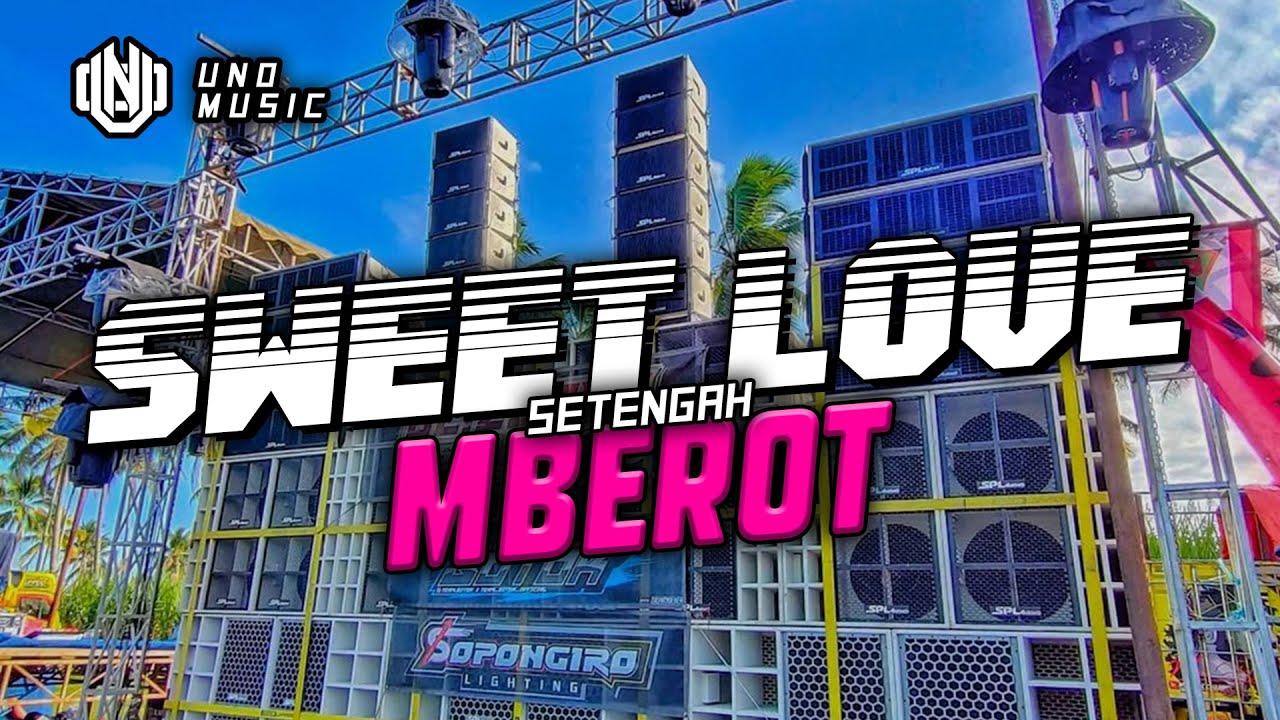 DJ SWEET LOVE - STYLE TRAP PARTY SETENGAH MBEROT FYP TIKTOK BY UNO ...
