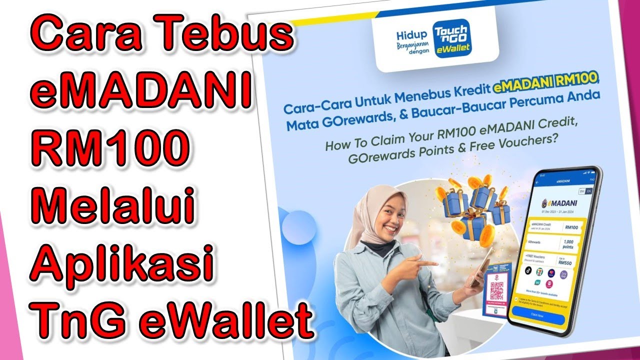 Cara Tebus eMADANI RM100 melalui Touch 'n Go eWallet - YouTube