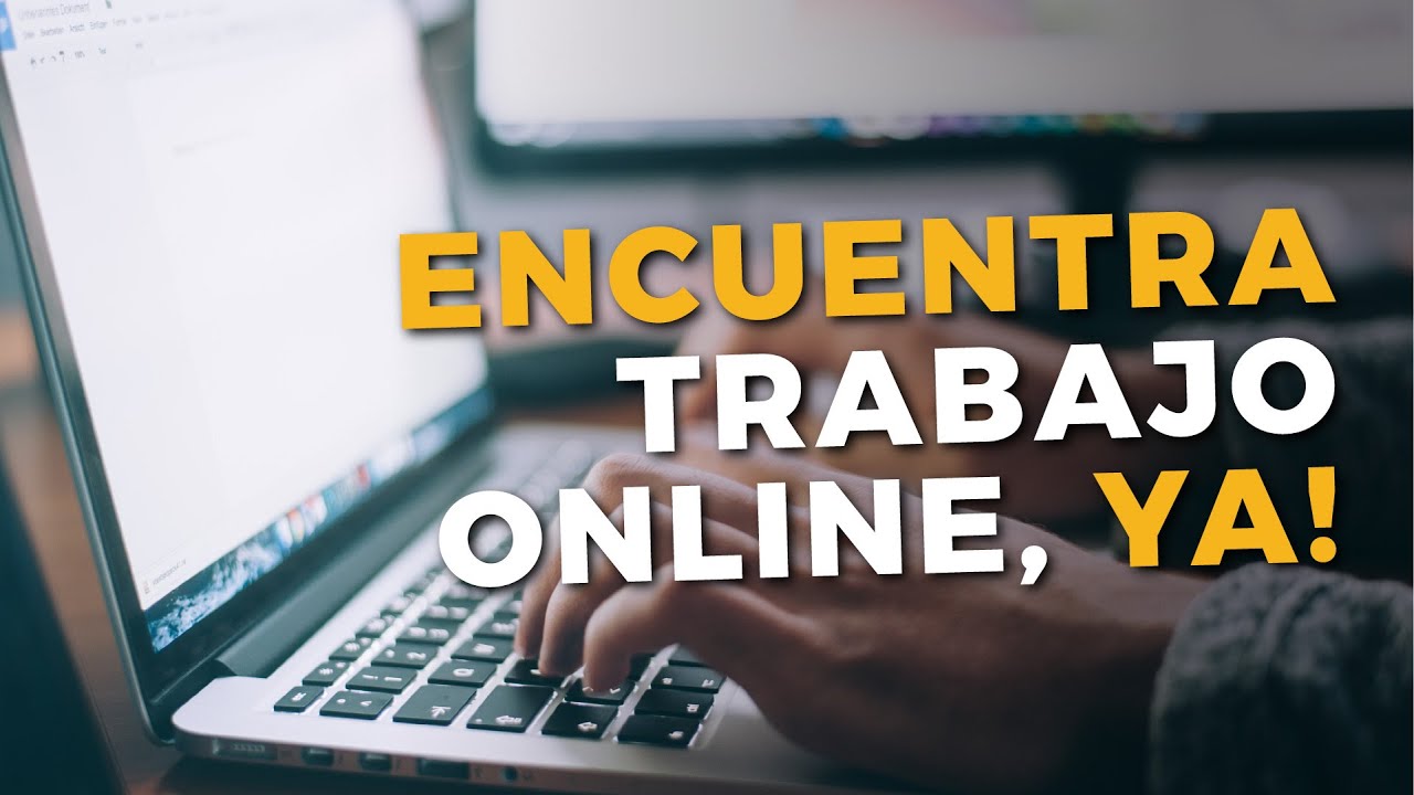 Cómo encontrar los MEJORES TRABAJOS ONLINE y los más pagados - YouTube