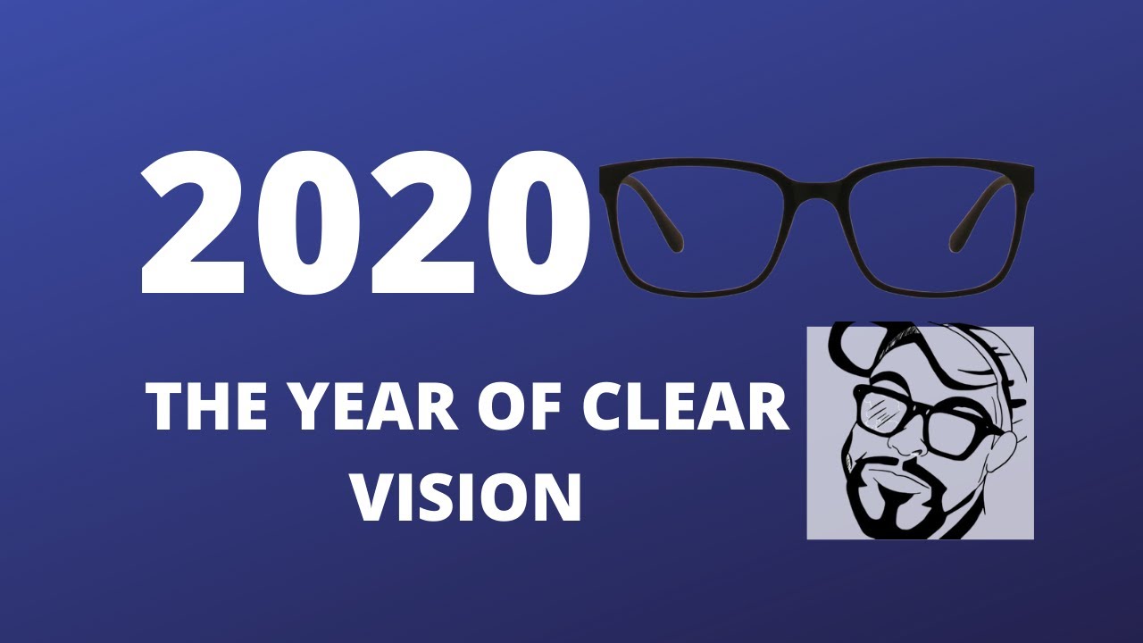 Year of Vision - 2020 - YouTube