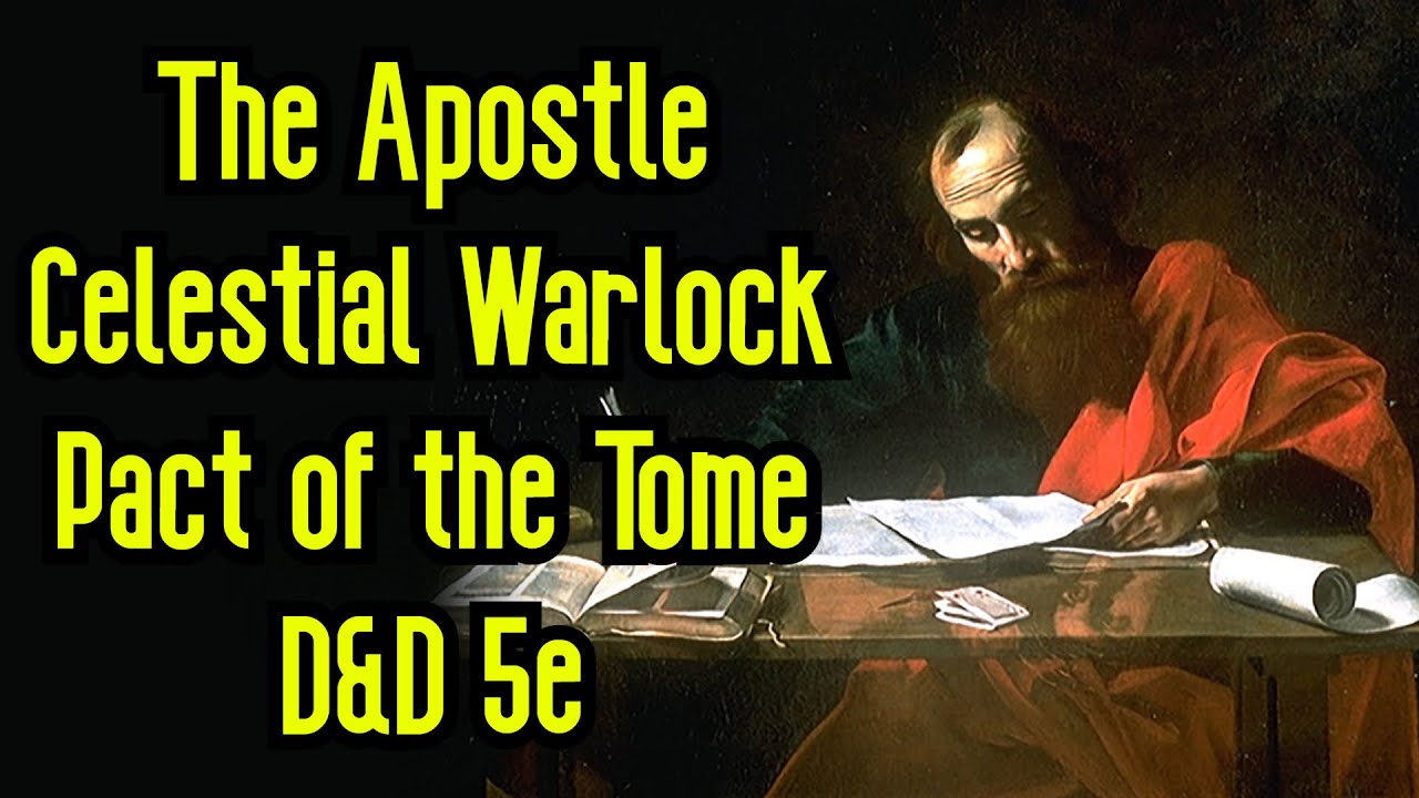 Celestial Tome Warlock: The Apostle D&D 5e Character Build - YouTube
