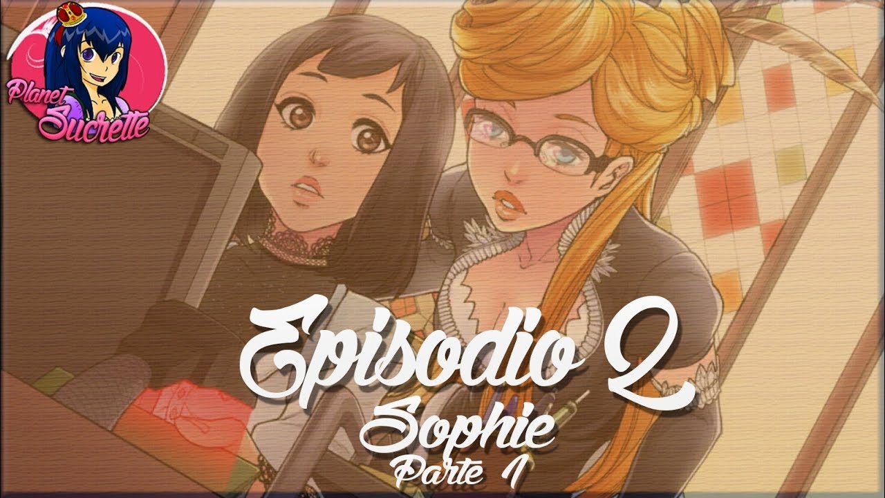 Ruta Sophie ️ Chan Prin Gaelyka episodio 2 1/3 - YouTube
