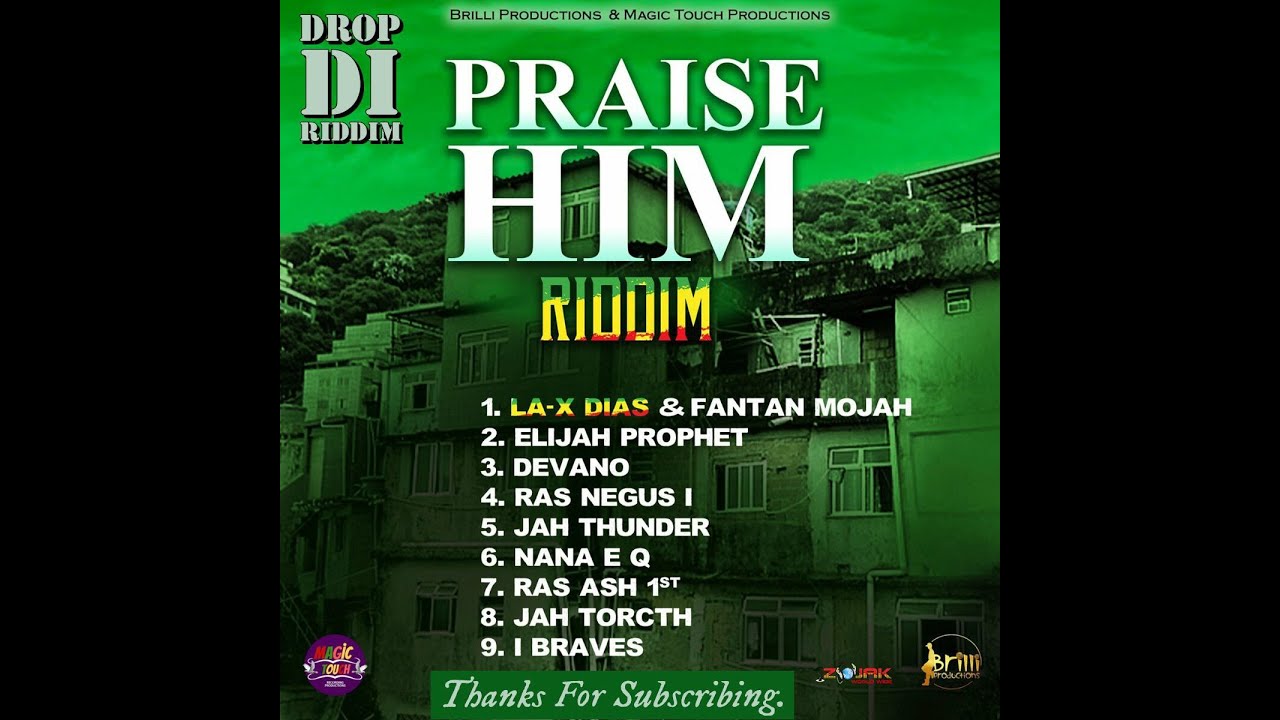 Praise HIM Riddim Mix (May 2023)Fantan Mojah, Ras Negus, Jah Torch ...