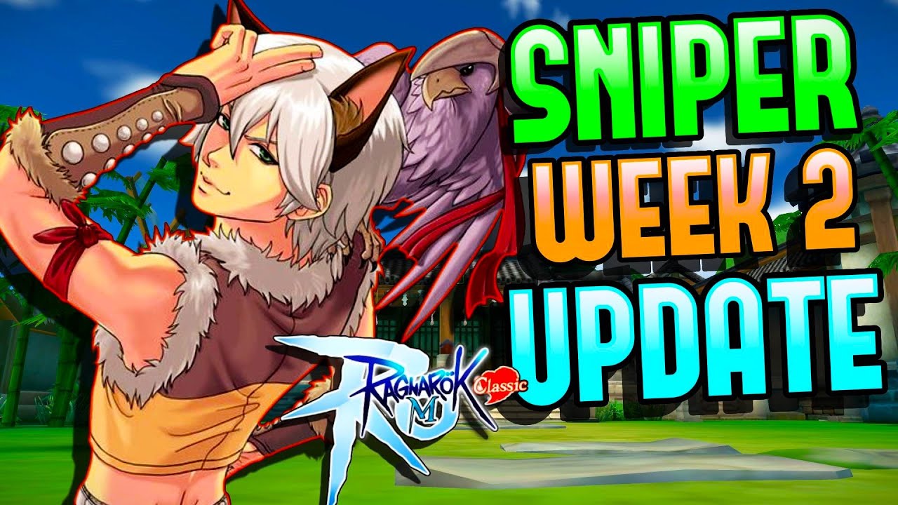 Ragnarok M: Classic - Sniper Build Week 2 Update - YouTube